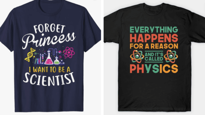 20 Funny Science T-Shirts for Teachers