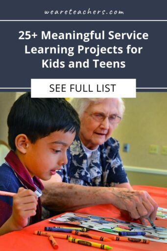 25+ Service Learning Projects That Are Meaningful for Kids