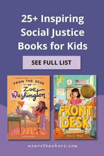 Best Social Justice Books for Kids, as Recommended by Teachers