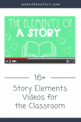 16+ Best Story Elements Videos for the Classroom - WeAreTeachers