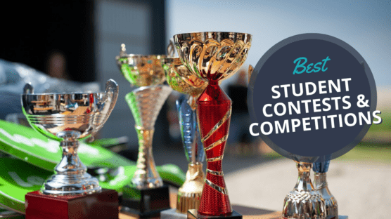 50+ Best Student Contests and Competitions for 2023