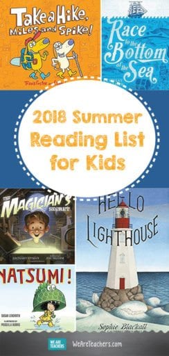2018 Summer Reading List for Kids, as Chosen by Teachers