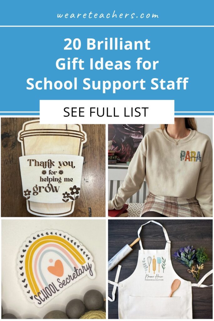 Best Gifts for Paraprofessionals and Other School Support Staff
