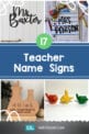 The Best Teacher Name Signs For Every Kind of Classroom and Educator