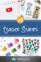 The Best Teacher Stamps to Make Grading and Classroom Life Easier
