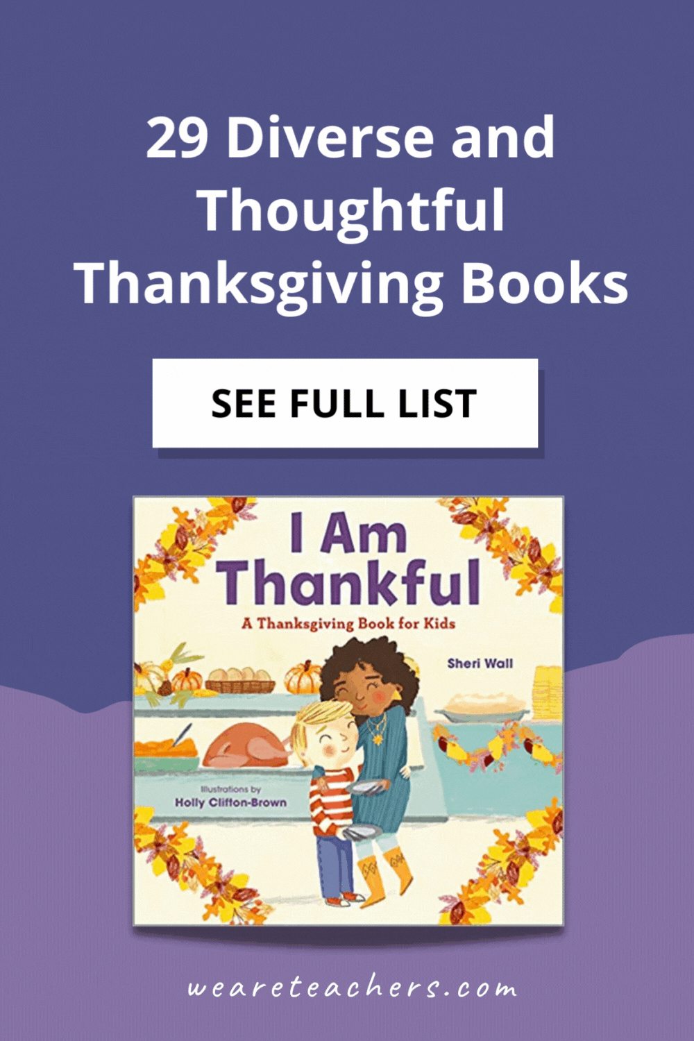 29 Thoughtful Thanksgiving Books for the Classroom