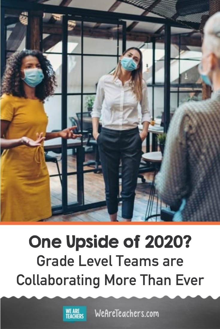 In 2020, Grade Level Teams Are Collaborating More Than Ever