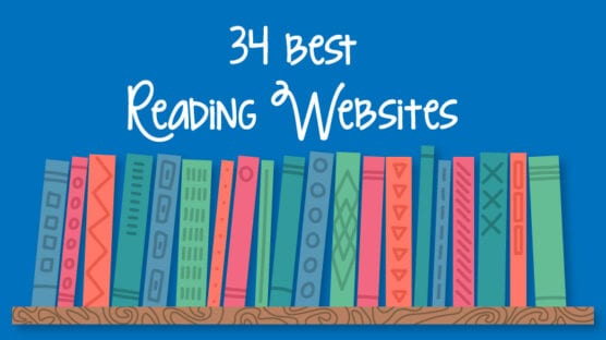 Best Reading Websites for Kids (Approved By Teachers!)