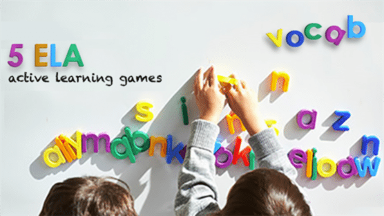 5 Active Learning Games That Teach Language Arts Skills