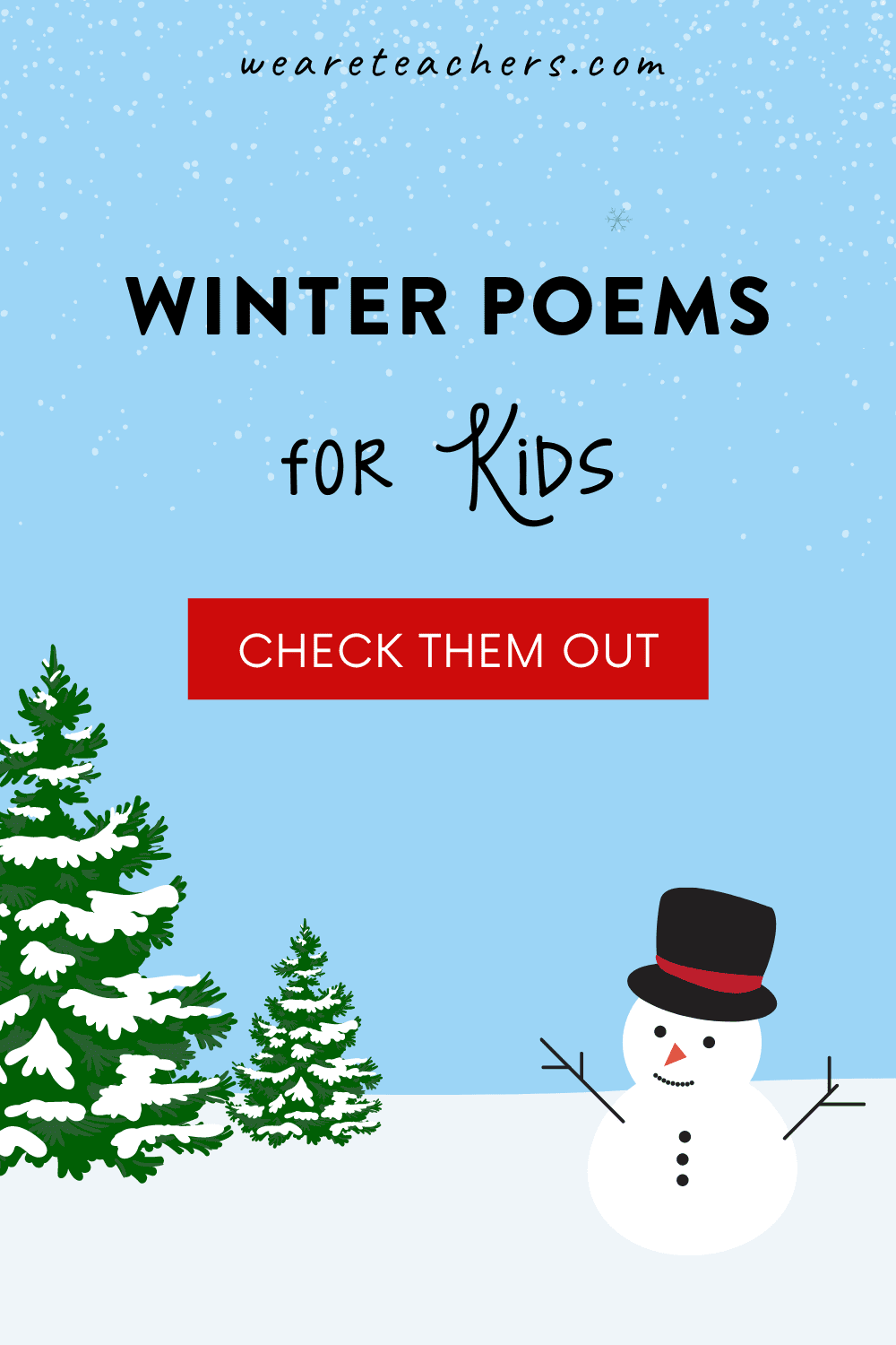 Winter Poems for Kids and Students of All Reading Levels
