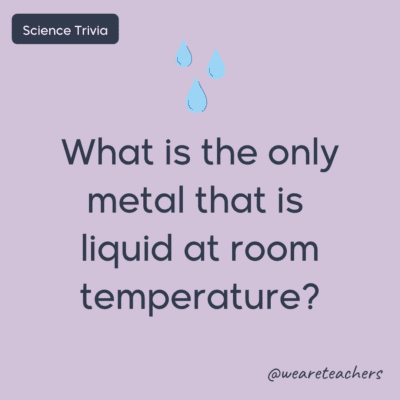 25 Science Trivia Facts To Spark Student Curiosity - We Are Teachers
